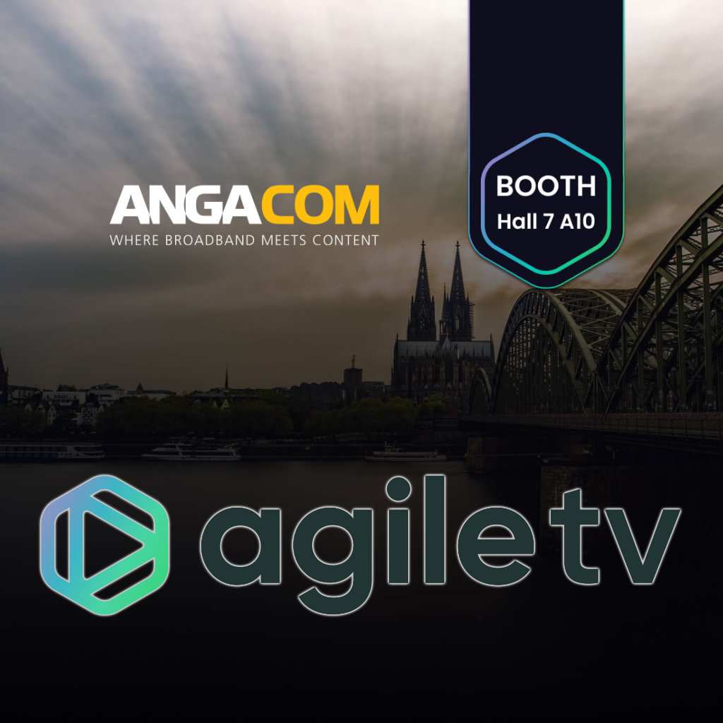 Η AgileTV στην ANGACOM 2025 - Digitaltvinfo.gr - Τα πάντα για τη δορυφορική, ψηφιακή και HD TV